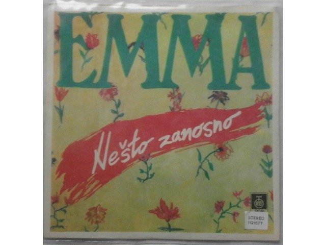 GRUPA  EMMA  -  NESTO  ZANOSNO