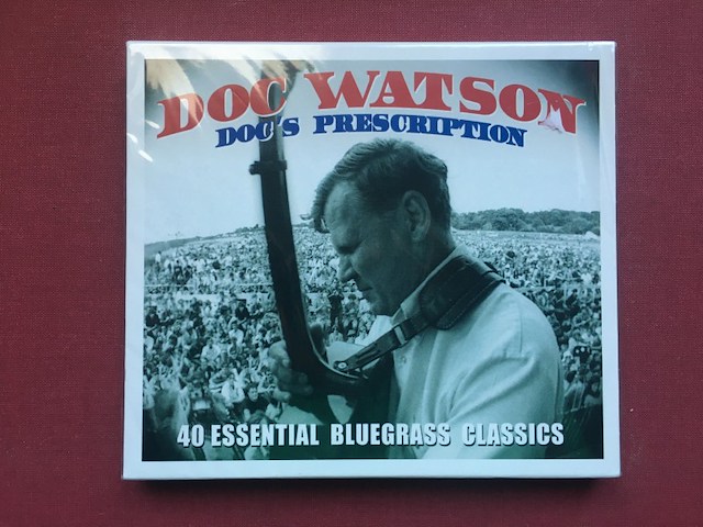 Doc Watson-DOC`S PRESCRIPTION 40 Essential Bluegrass2CD