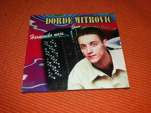 CD DJORDJE MITROVIC-HARMONIKO MOJA