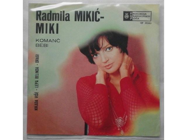 RADMILA  MIKIC  MIKI  -  KOMANC  BEBI