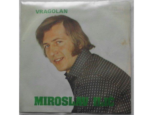 MIROSLAV  ILIC  -  VRAGOLAN