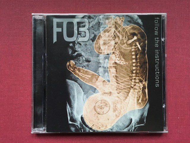 F.O.B. - FOLLOW THE INSTRUCTIONS   2003