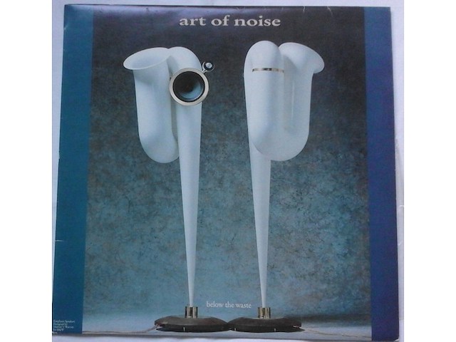 ART  OF  NOISE  -  BELOW  THE  WASTE