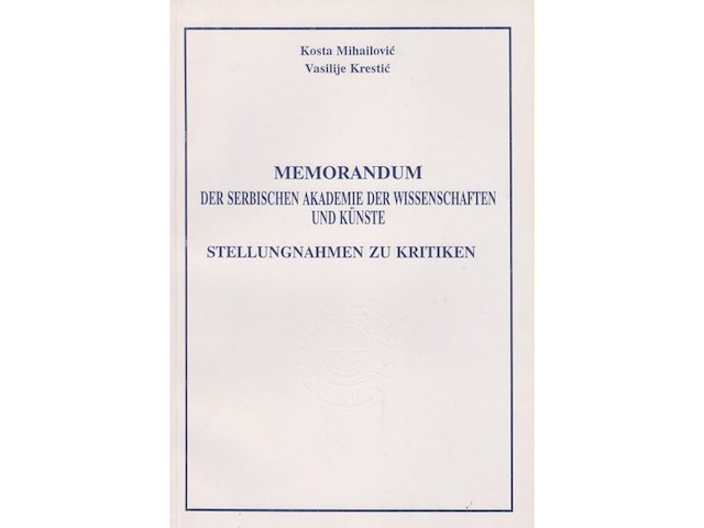 MEMORANDUM DER SERBISCHEN AKADEMIE DER WISSENSCHAFTEN