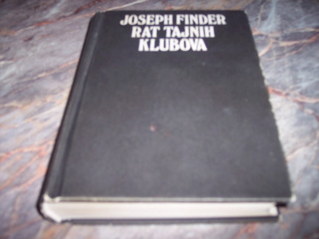 RAT TAJNIH KLUBOVA - Joseph Finder