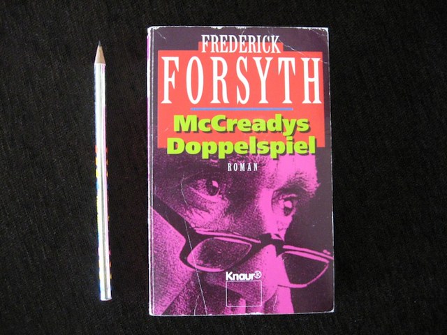 McCREADYS DOPPELSPIEL Frederick Forsyth