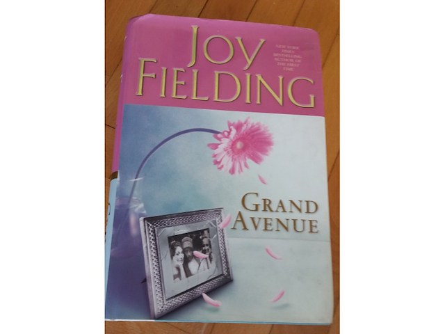 Grand Avenue, Joy Fielding