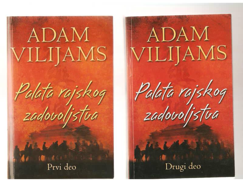 Adam Vilijams - Palata rajskog zadovoljstva 1 i 2