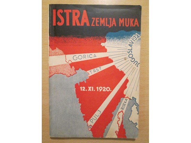 ISTRA zemlja muka 1935.