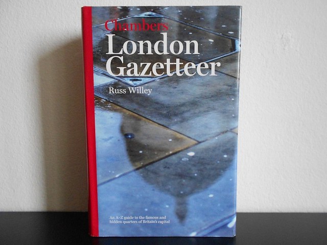 Chambers London Gazetteer by Russ Willey