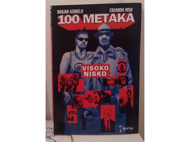 100 METAKA 3: VISOKO NISKO