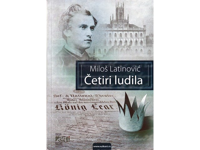 Četiri Ludila - Miloš Latinović
