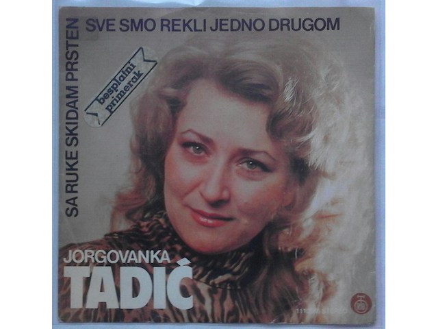 JORGOVANKA  TADIC  -  Sa  ruke  skidam  prsten