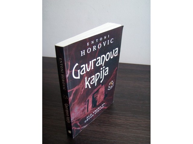Entoni Horovic - Gavranova kapija
