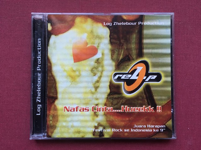 Relp - NAFAS CINTA ...HUEEKK !   2004