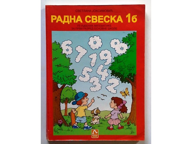 Radna sveska 1b uz udžbenik Matematika za 1.raz osn šk