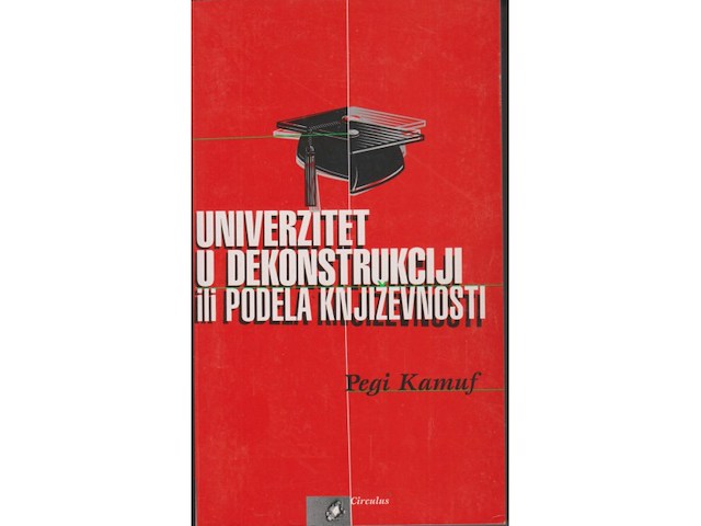 Pegi Kamuf / UNIVERZITET U DEKONSTRUKCIJI - perfekTTTTT