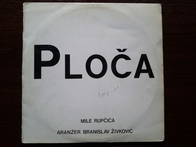 Mile Rupčić - Ploča