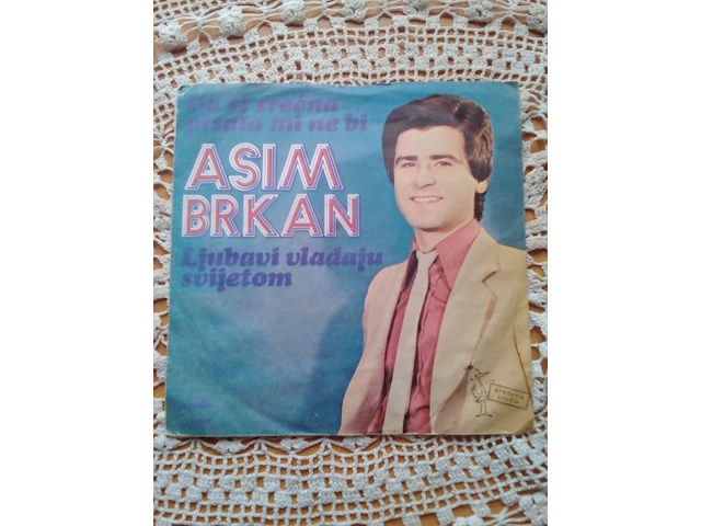 Asim Brkan 1980 - DA SI SRECNA PISALA MI NE BI