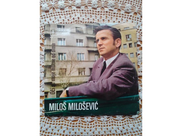 milos milosevic oci su moje mutne od dima