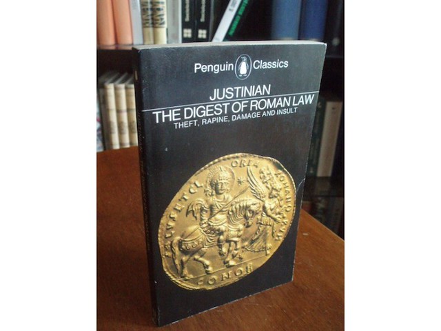 Justinian The Digest of Roman Law