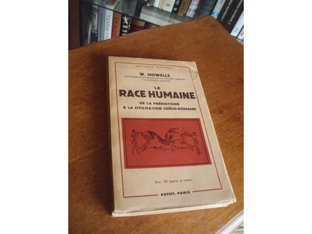 William White Howells   La race Humaine...
