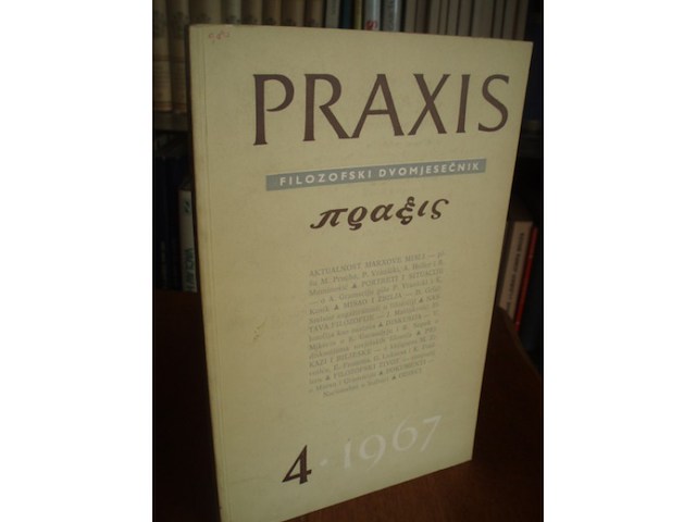 Praxis, Filozofski časopis 1967. 4
