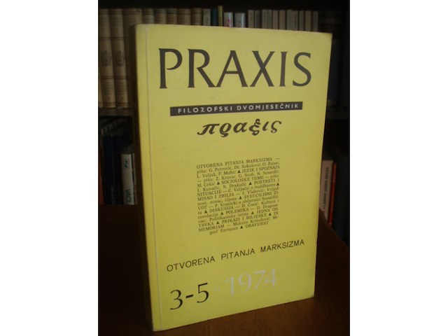 Praxis, Filozofski časopis, 1974. 3-5