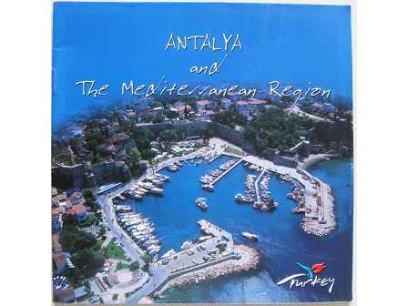 ANTALYA and The Mediterranean Region - Turkey