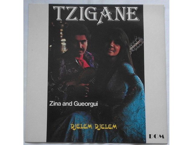 ZINA AND GUEORGUI - DJELEM DJELEM (Tzigane)