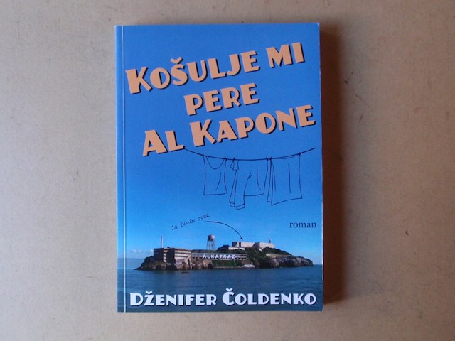 Dženifer Čoldenko - KOŠULJE MI PERE AL KAPONE