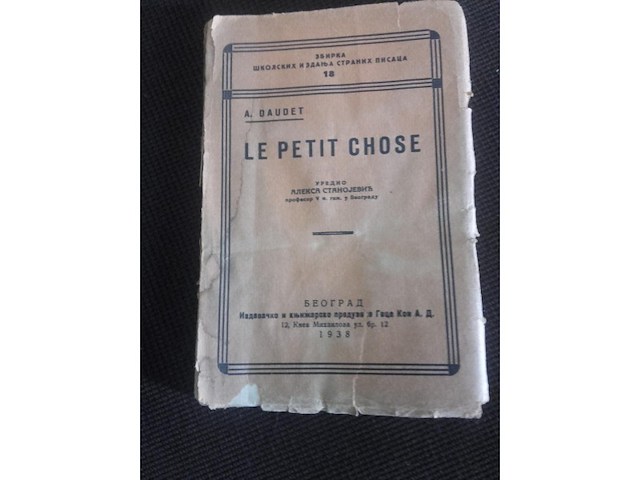 LE PETIT CHOSE A.Dodet 1938 god