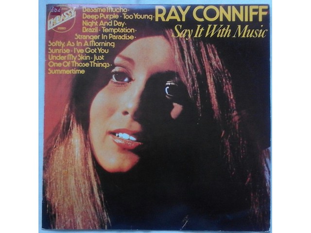 RAY  CONNIFF  -  SAY  IT  WITH  MUSIC