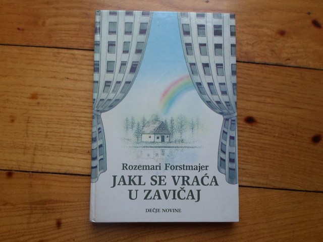 ROZEMARI FORSTMAJER - JAKL SE VRAĆA U ZAVIČAJ