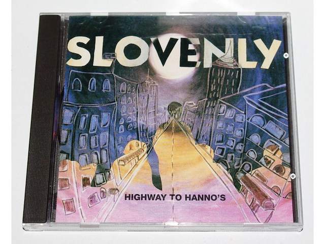 Slovenly - Highway To Hanno`s