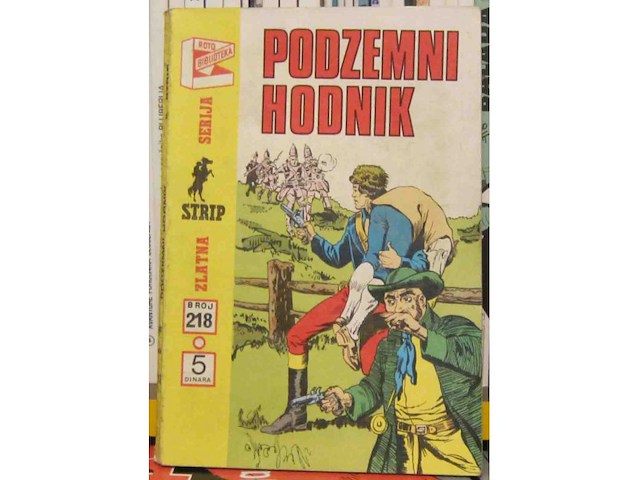 zlatna serija 218 - Podzemni hodnik - Mark