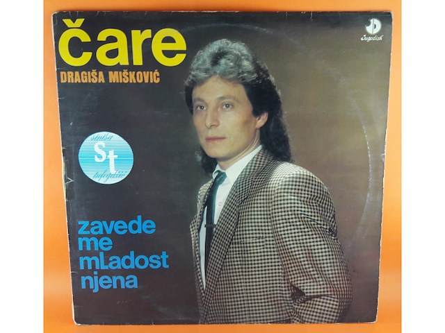 DRAGISA MISKOVIC-CARE-ZAVEDE ME MLADOST NJENA, LP