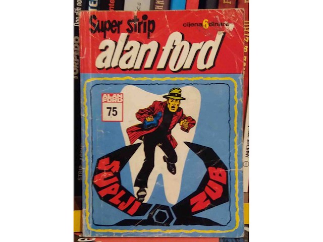 Alan Ford 75 Šuplji zub