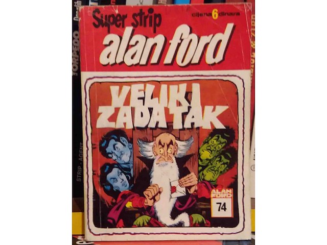 Alan Ford 74 - Veliki zadatak