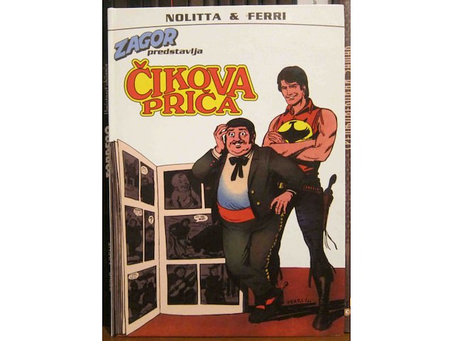 Zagor predstavlja 1 - Čikova priča  (HC)