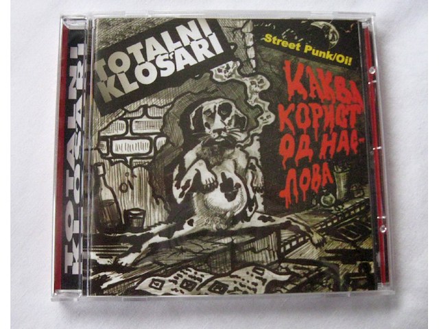 CD Totalni Klošari - Kakva Korist Od NasLOVA