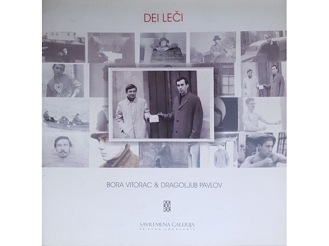Katalog Izložbe `Dei Leči` - B.Vitorac i D.Pavlov