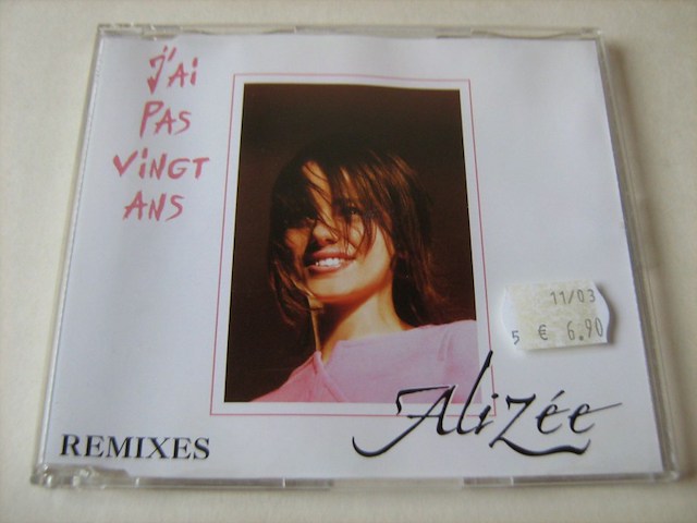 Alizée - J`Ai Pas Vingt Ans (Remixes)
