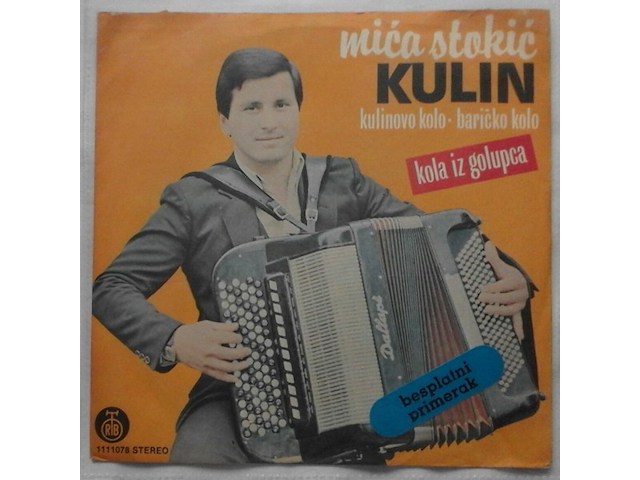 MICA  STOKIC  KULIN  -  KULINOVO  KOLO