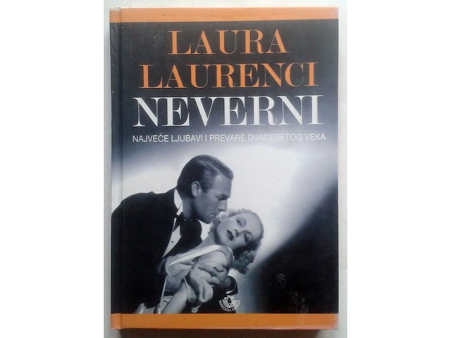Laura Laurenci, NEVERNI