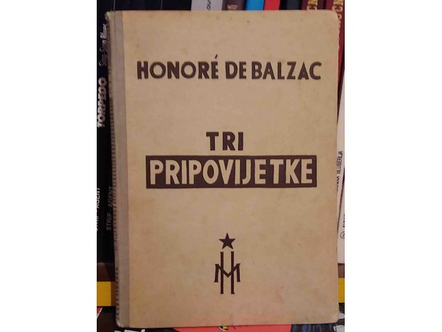 honore de Balzac - Tri pripovijetke