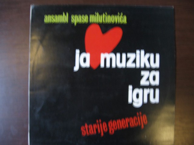 Ja ♥ Muziku Za Igru Starije Generacije