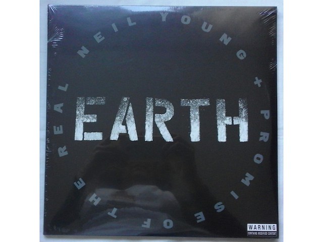 NEIL  YOUNG  +  Promise of the Real  -  3LP  Earth