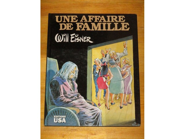 WILL EISNER - Une Affaire de famille