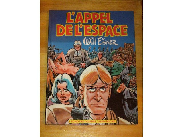 WILL EISNER - L`appel de l`Espace